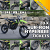WIN 20 X SUR-RON HYPERBEE TICKETS WORTH £250 – DRAW NO.6 – Bonkers ...