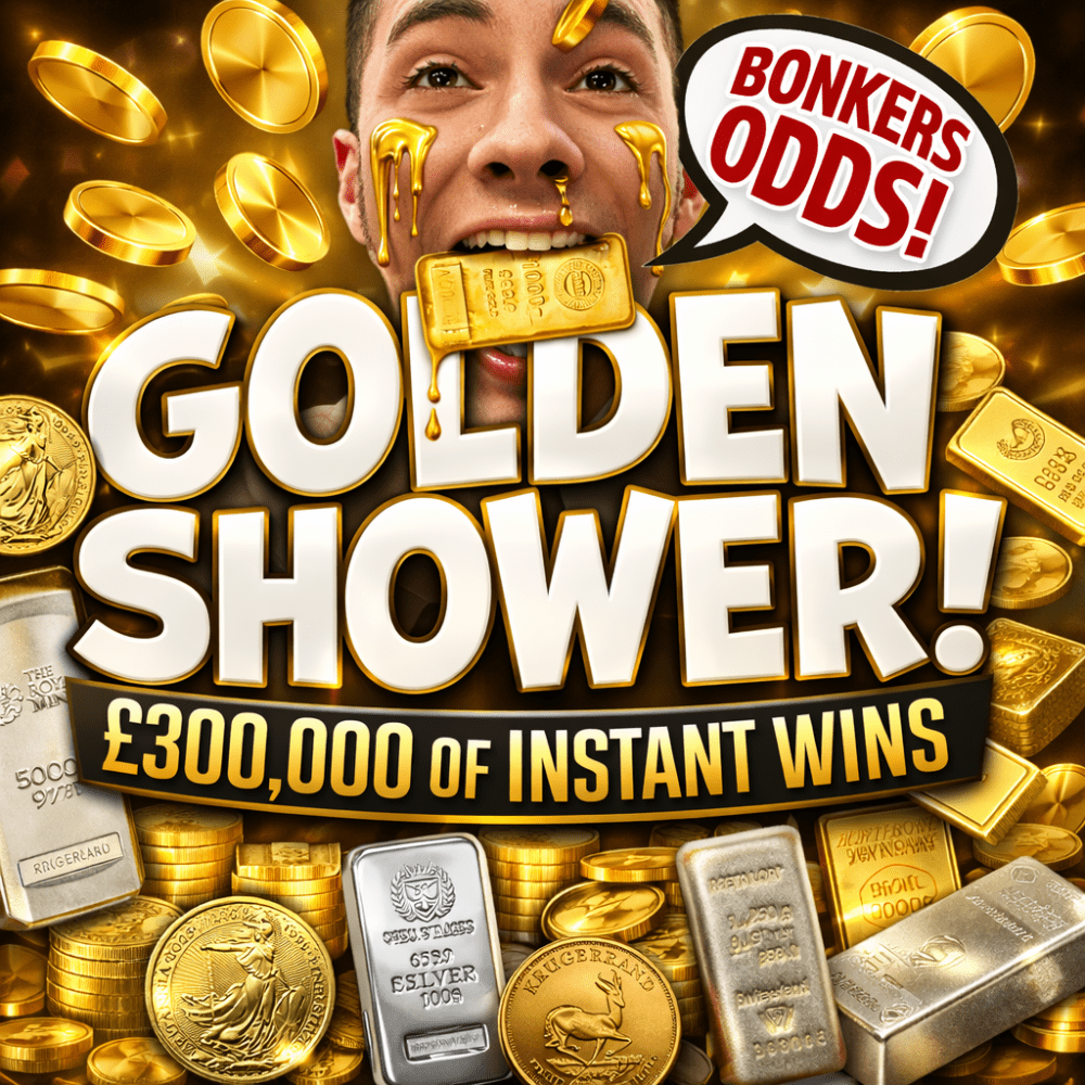 THE GOLDEN SHOWER! - £300,000 IN GOLD & SILVER INSTANT WINS! - Bonkers ...